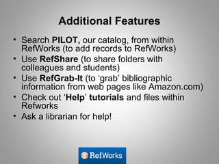 RefWorks Workshop | PPT