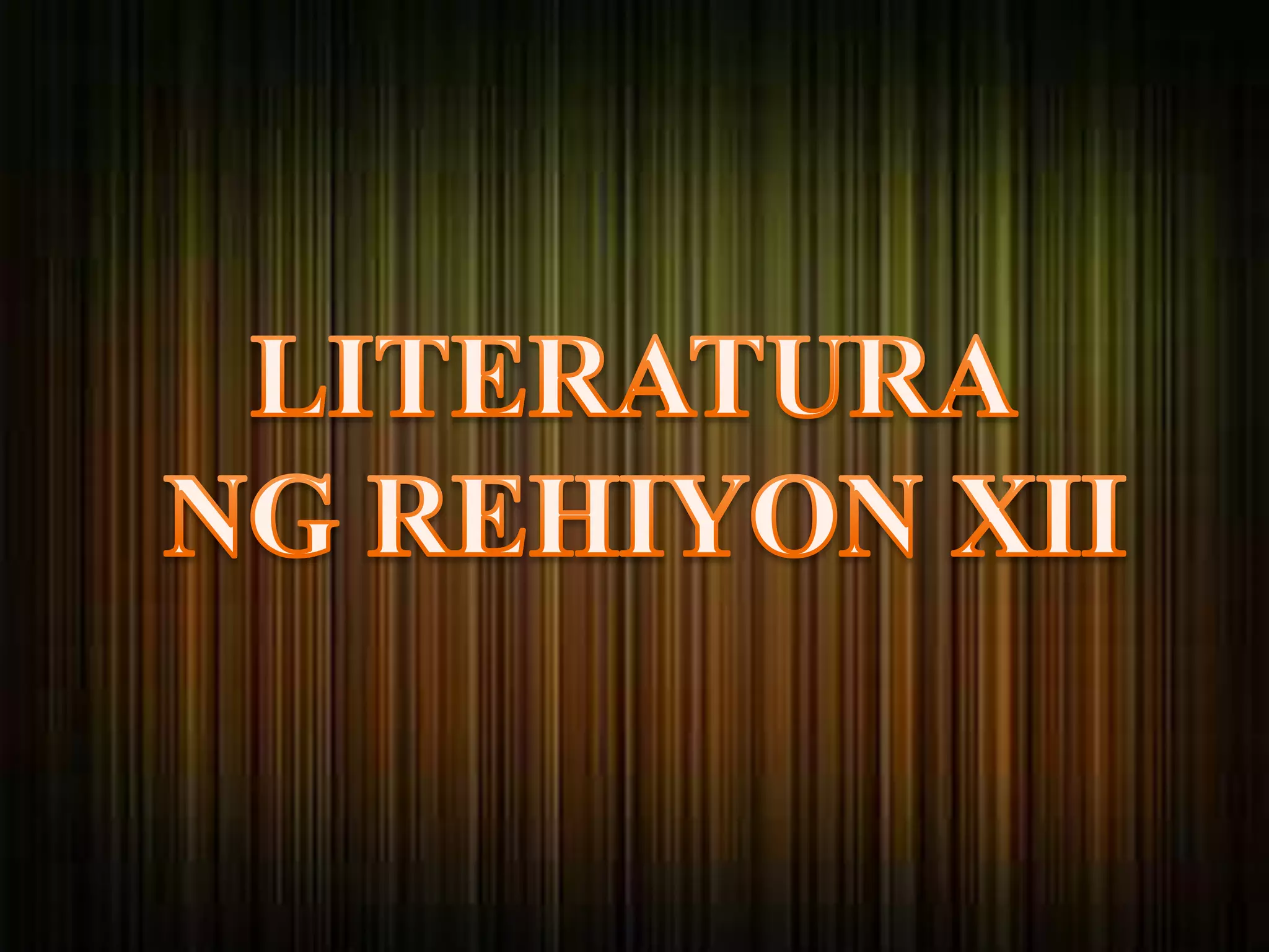 REHIYON 12 (Panitikan at Manunulat) | PPTX