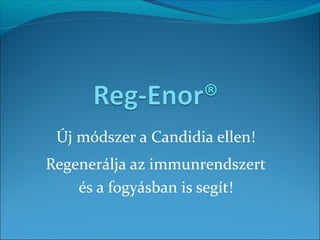 Reg-Enor bemutató | PPT