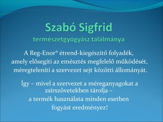 Reg-Enor bemutató | PPT