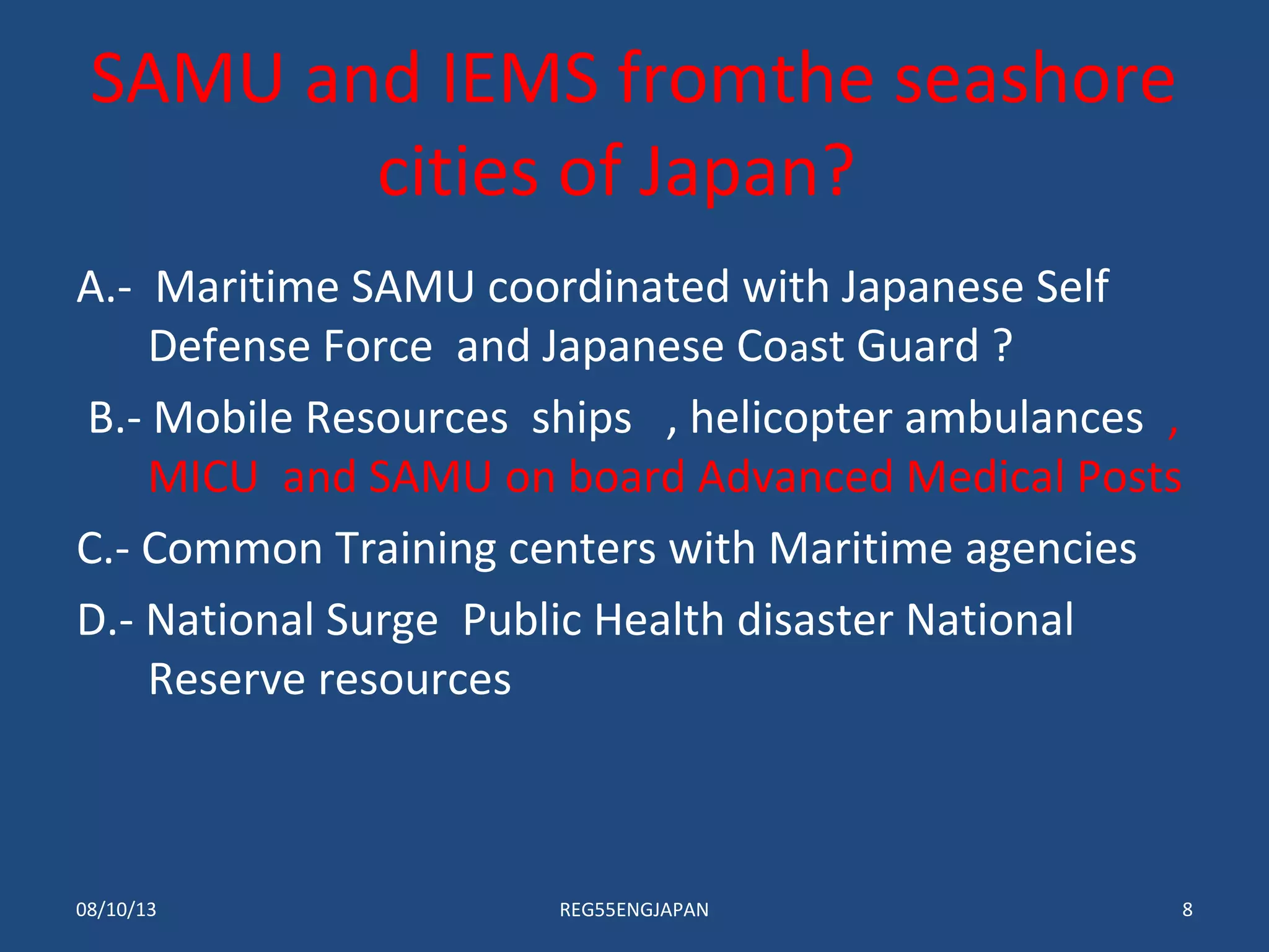 Reg1000 eng franco japanese and chilian maritime samu project | PPT