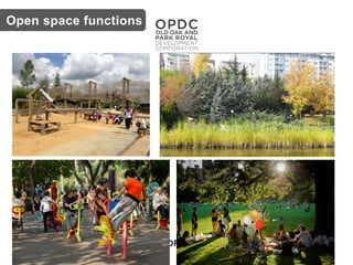 OPDC revised draft Local Plan presentation - Open Space | PPTX