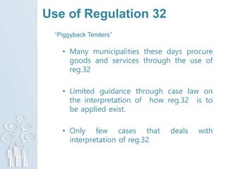 South African Municipal Supply Chain Management Regulation 32 | PPTX