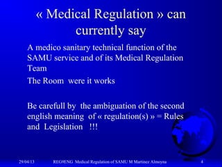 Reg9 eng medical regulation in the samu deffinitions | PPT