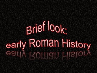 Regal Period--Roman History | PPTX