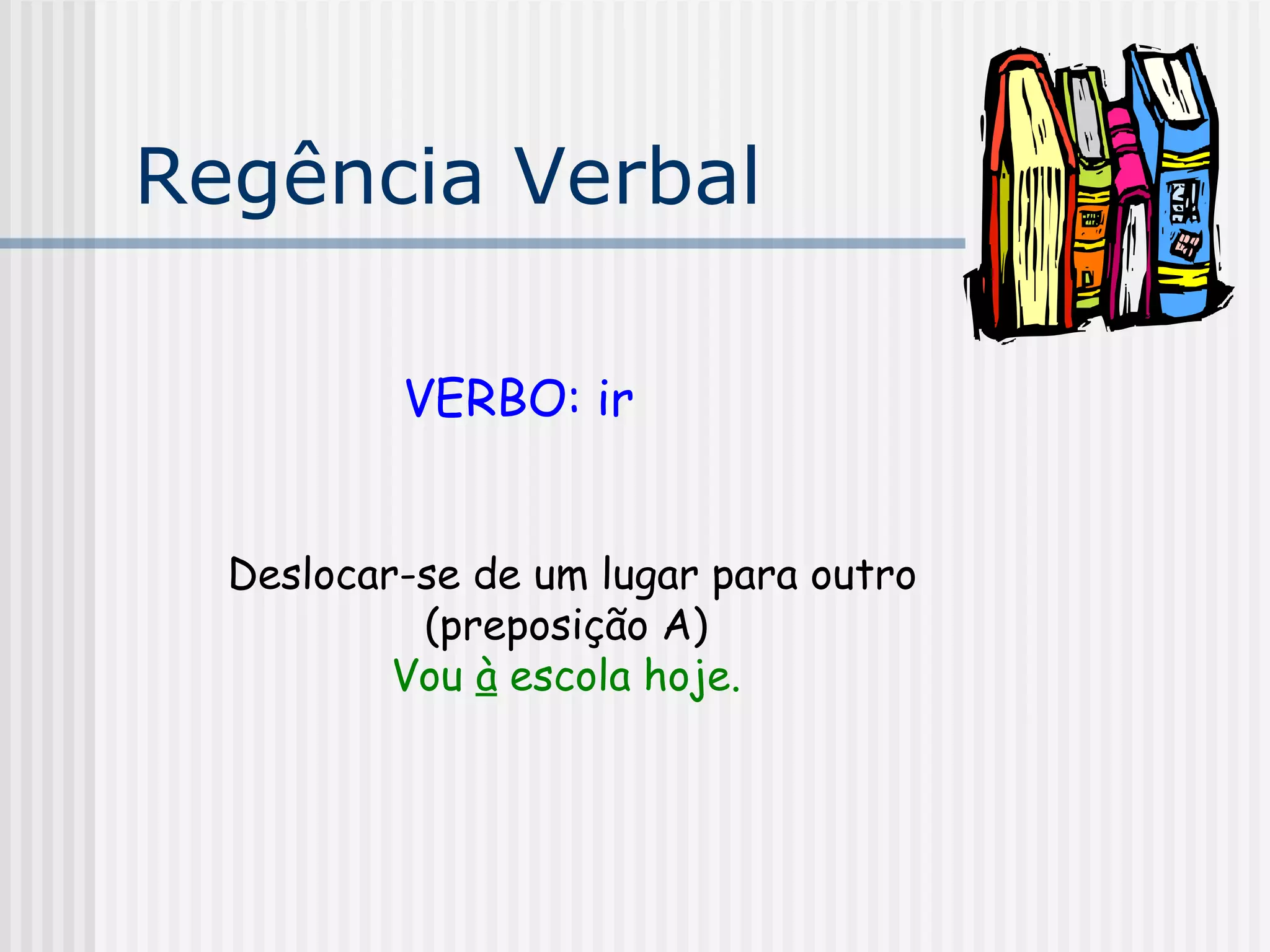 Regencia verbal (1) | PPT