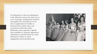 rREGENCY-- DEBUTANTS PAST AND PRESENT BY PAPPAS THANOS.pptx