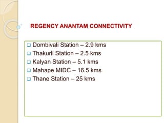 Regency Anantam Dombivali | PPT