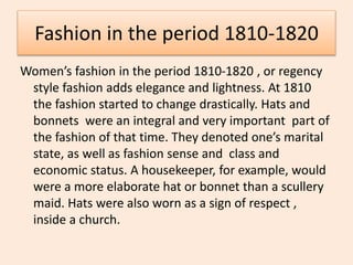 Regency Era Womens hats by Anna Vienna | PPT