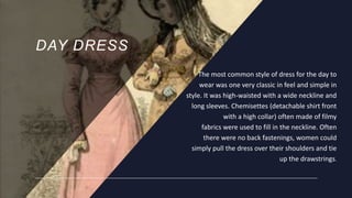 REGENCY _ Fashion for women in Regency Era by Dimitra Karapanou.pptx