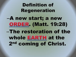 Regeneration: From Life to Death | PPTX