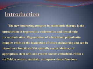 Regenerative Endodontics | PPTX