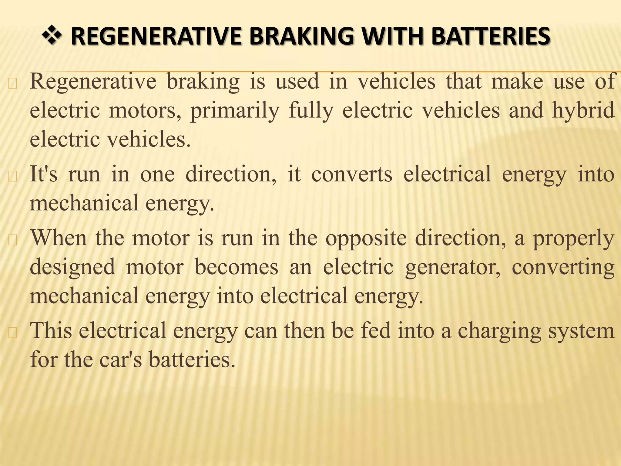 Regenerative braking system | PPTX | Green Vehicles | Auto Type