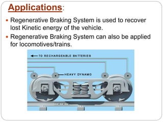 Regenerative breaking system Presentation | PPTX