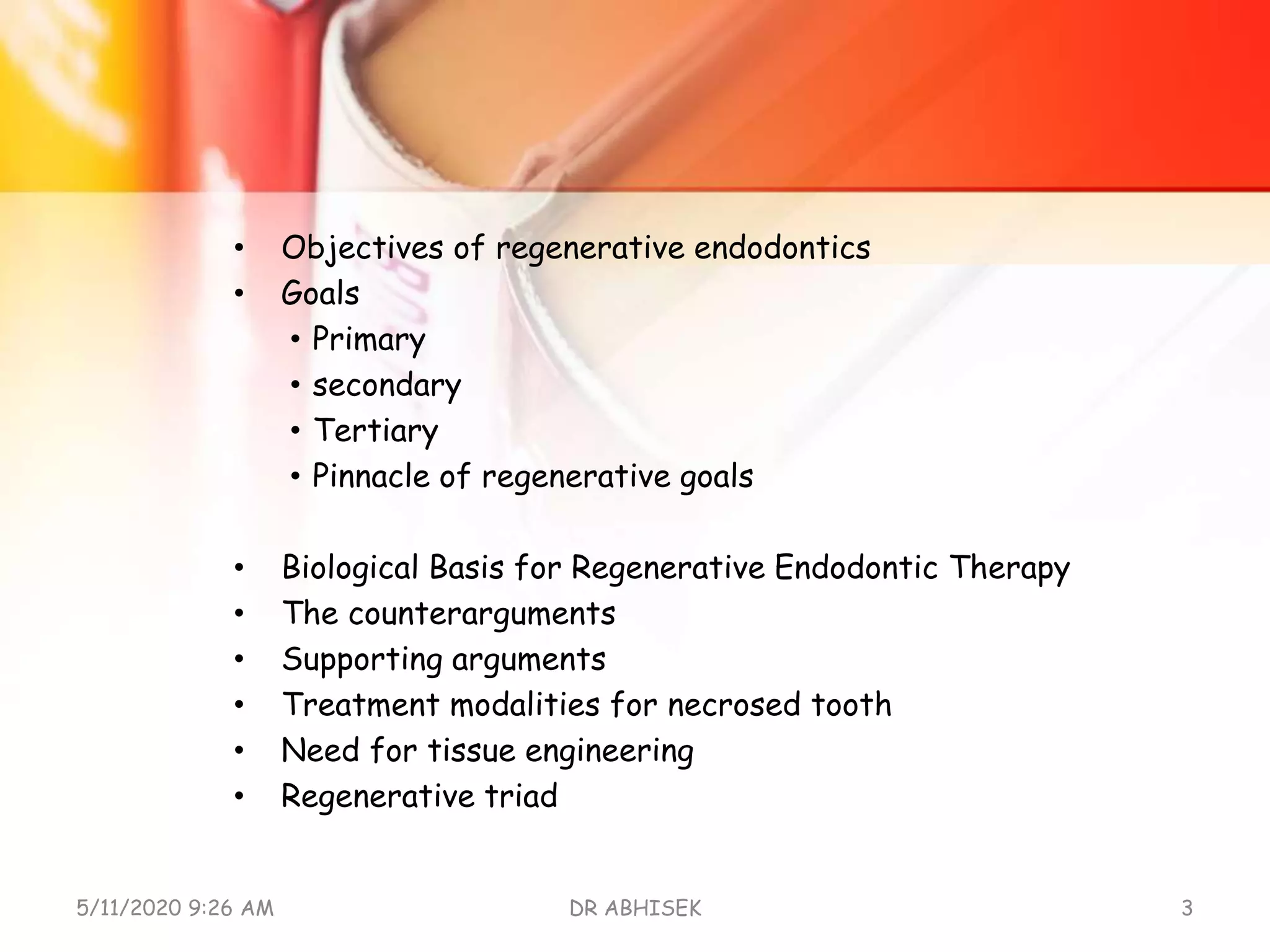Regenerative endodontics | PPTX | Dental Health | Diseases and Conditions