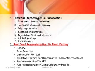 Regenerative endodontics | PPTX