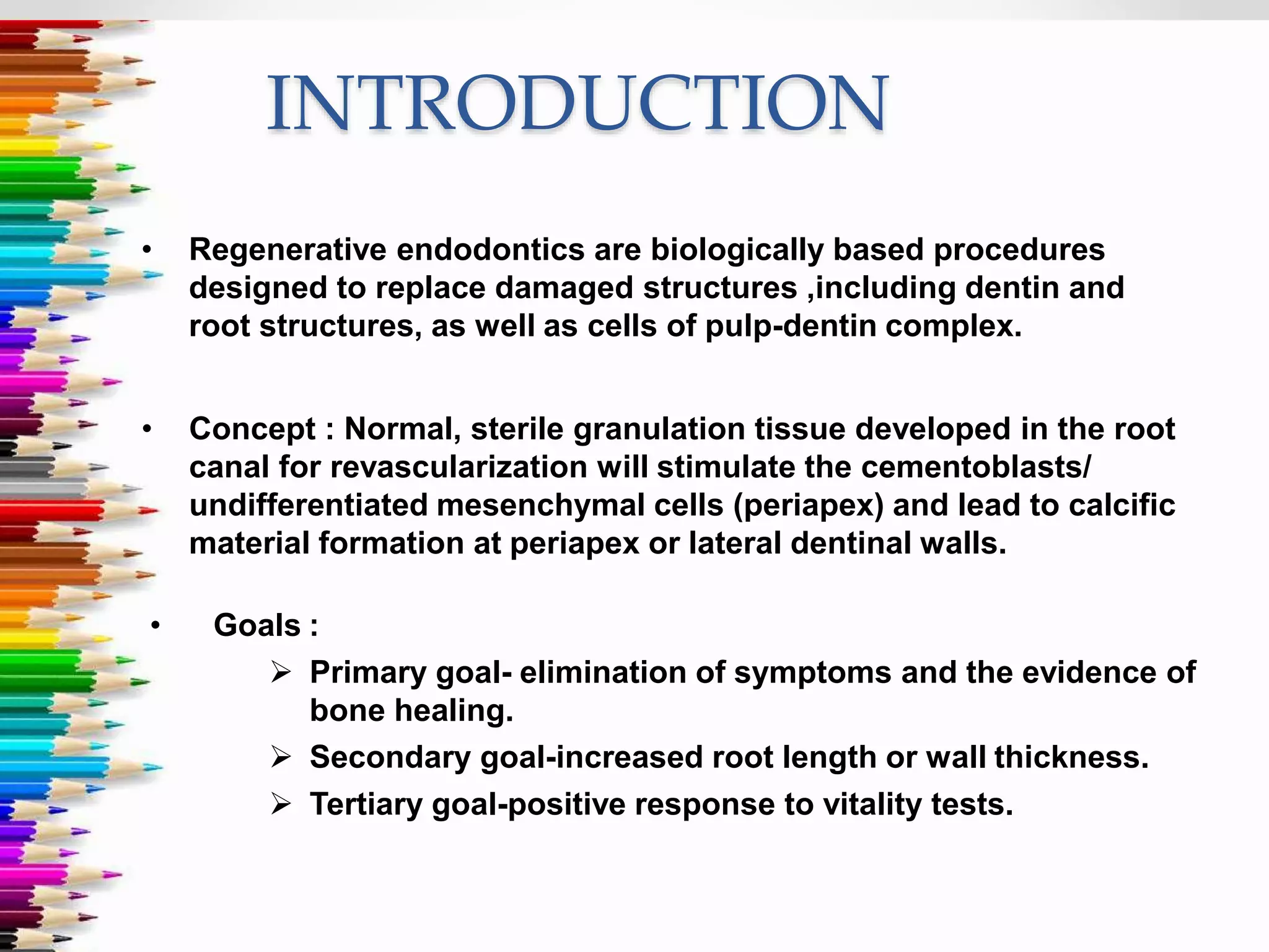 Regenerative Endodontics. | PPTX
