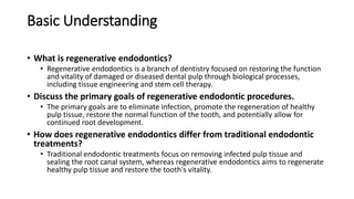 Regenerative endodontics.pptx and the updates | PPTX