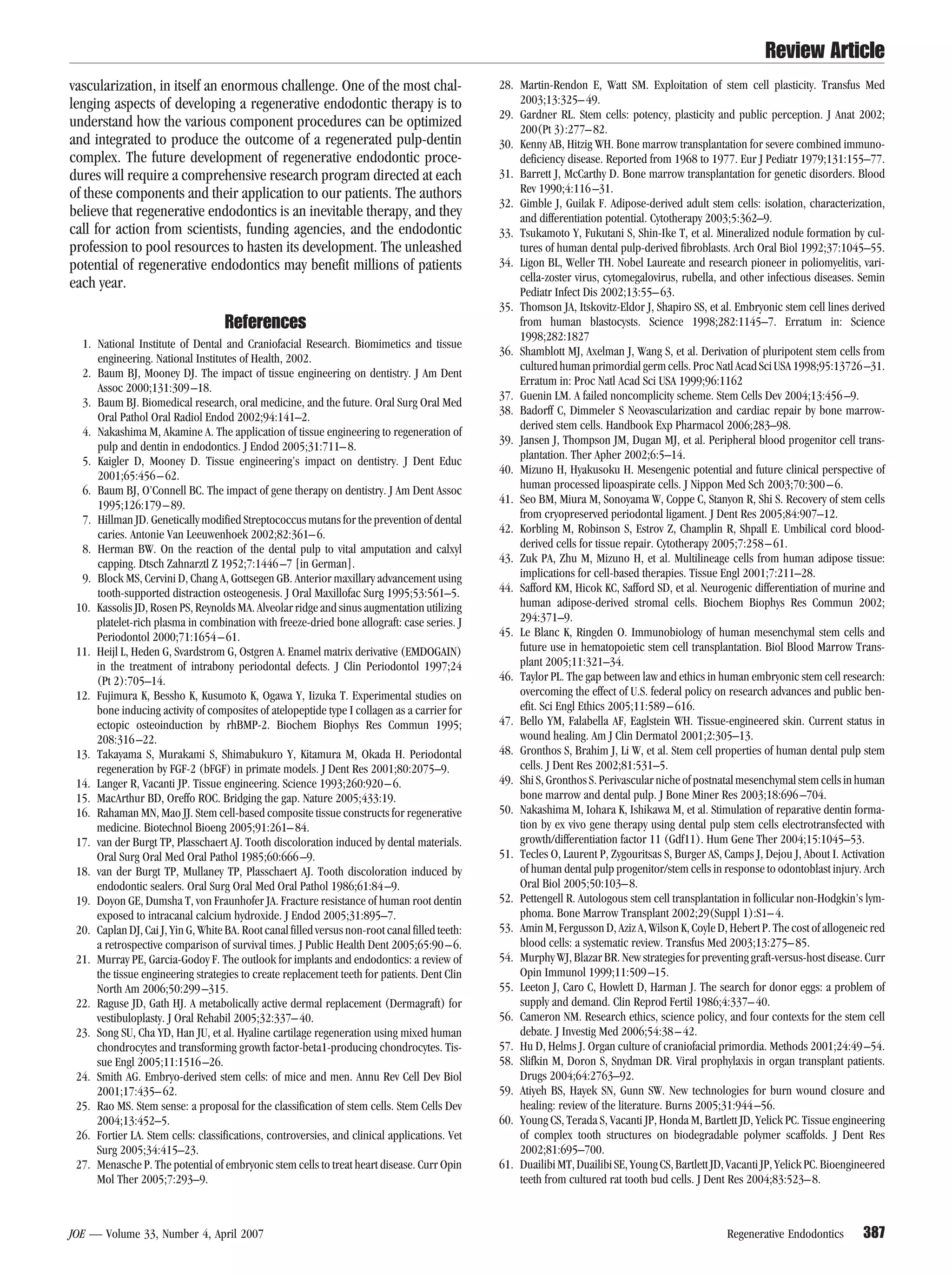 Regenerative endodontics a-reviewofcurrentstatusandacallforaction | PDF