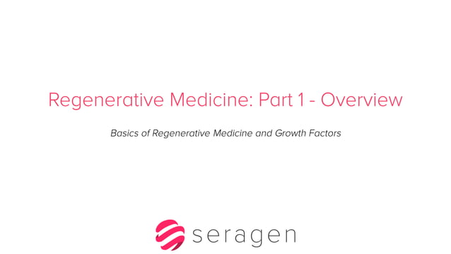 Regenerative medicine part 1 - overview | PPT