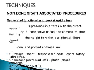 REGENERATIVE OSSEOUS SURGERY - NON BONE GRAFT | PPTX
