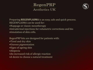 RegenPRP - Aesthetics UK | PPT