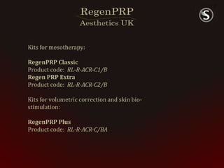 RegenPRP - Aesthetics UK | PPTX