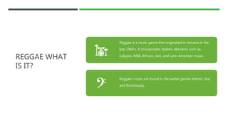 Introduction to Reggae Music | PPTX | Reggae | Music