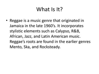 Reggae report | PPTX