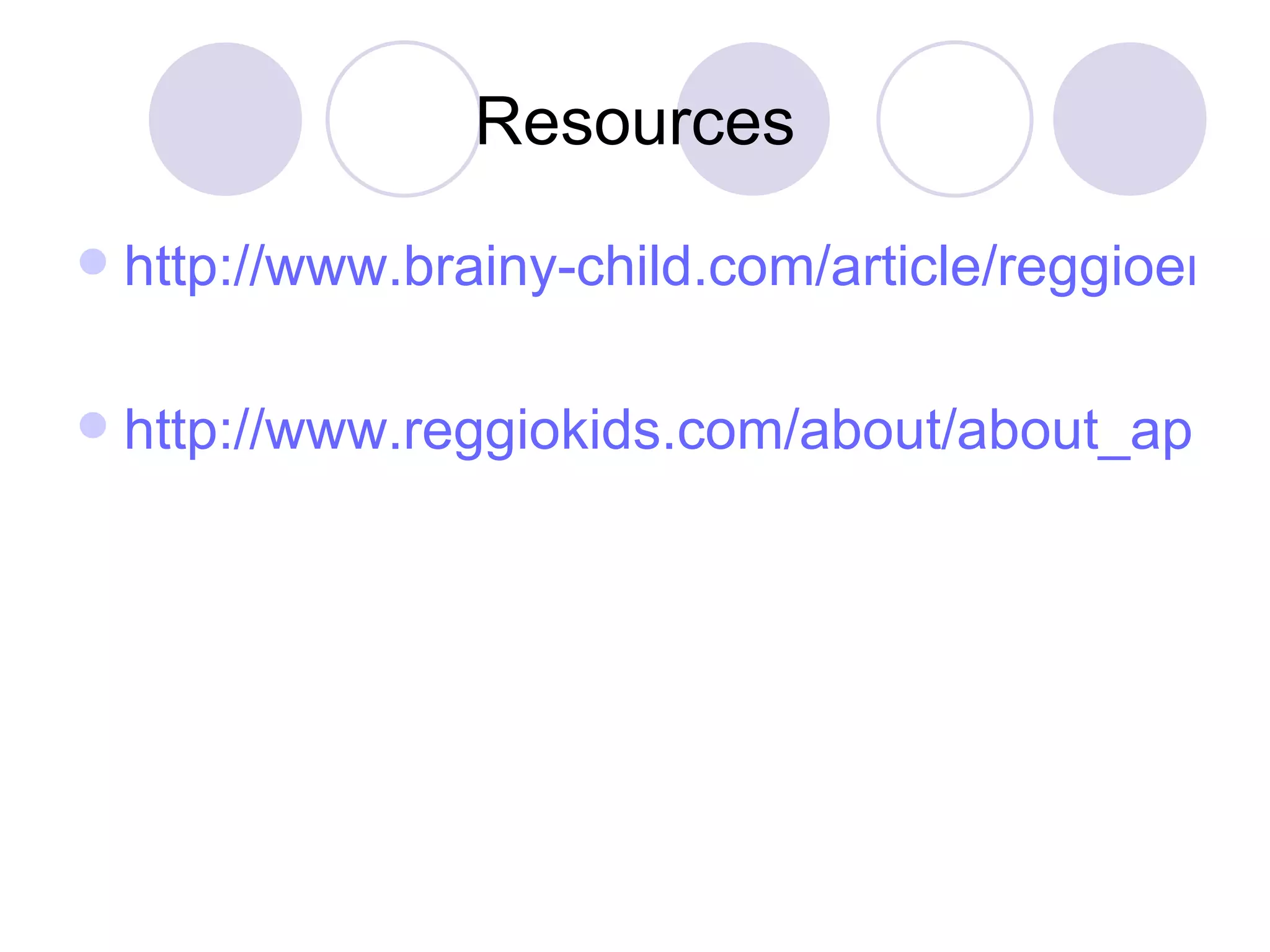 Reggio Emilia Approach | PPT