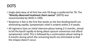 Regimens, prophylaxis of tb and dots | PPTX