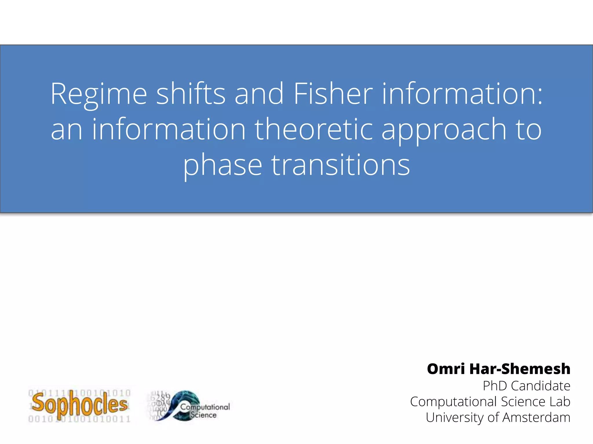 Regime shifts and fisher information: an information theoretic approach ...