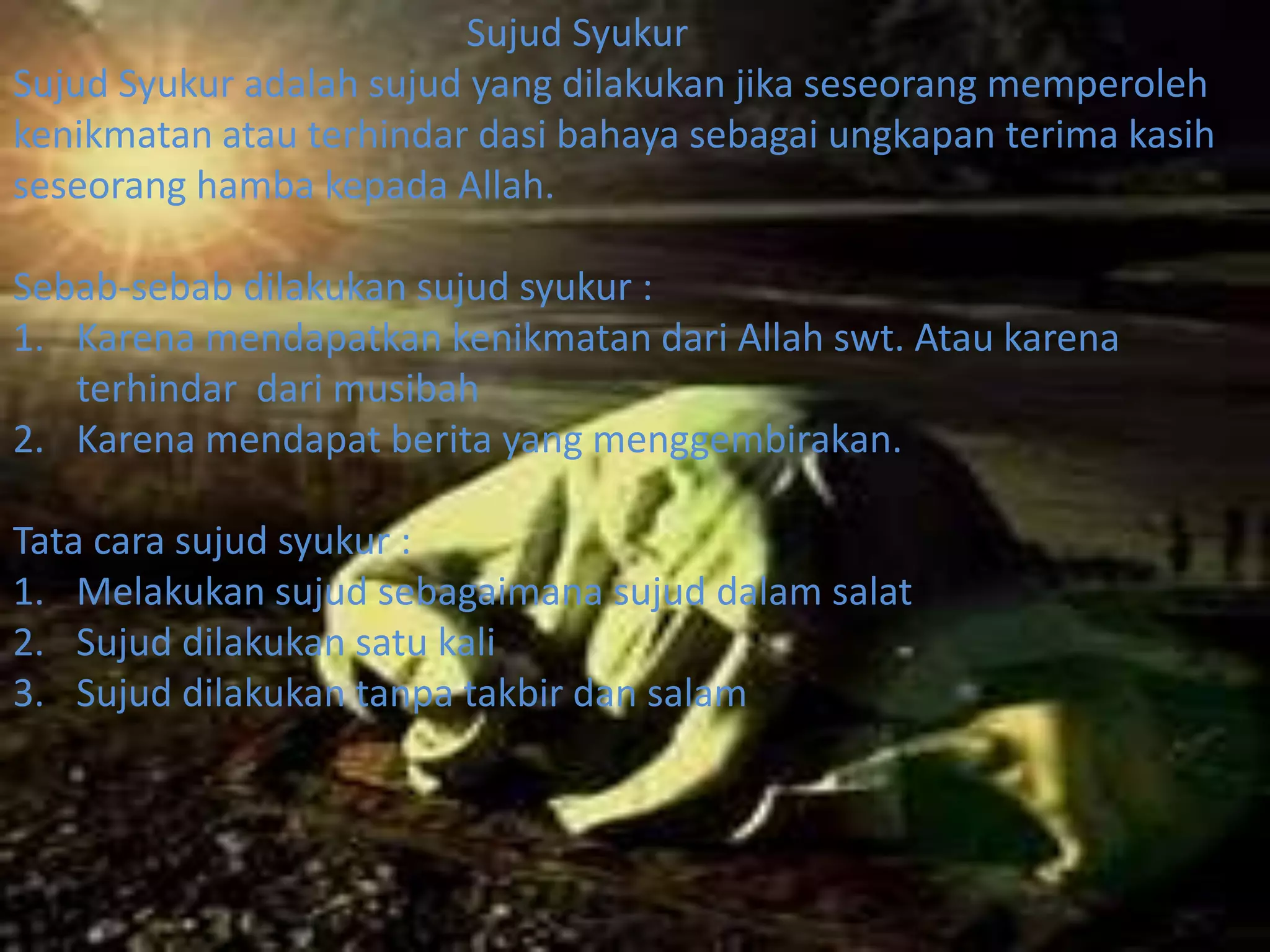 Regina, Nadia, Nila - Sujud Tilawah & Sujud Syukur | PPTX