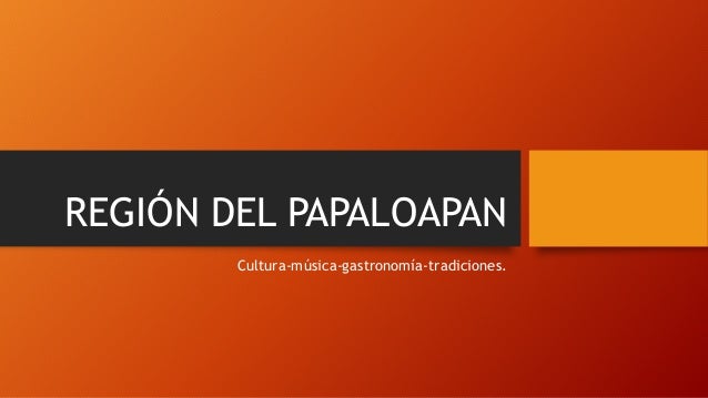 Relieve De La Region Del Papaloapan - slipingamapa