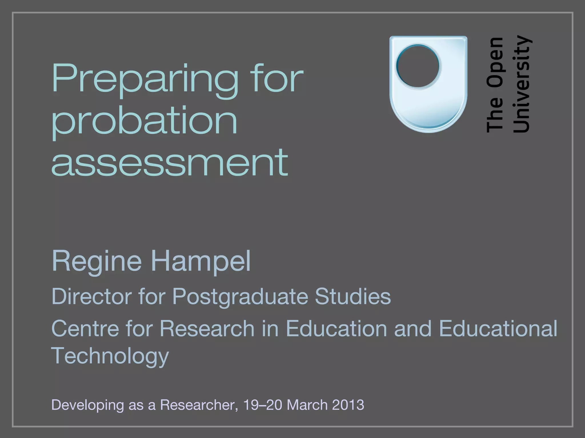 Regine Hampel Probation Assessment-2013 | PPT | Postgraduate Education | College Education