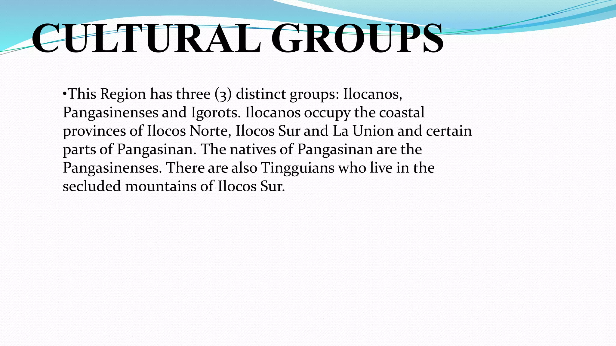 Region 1 Ilocos Region | PPTX