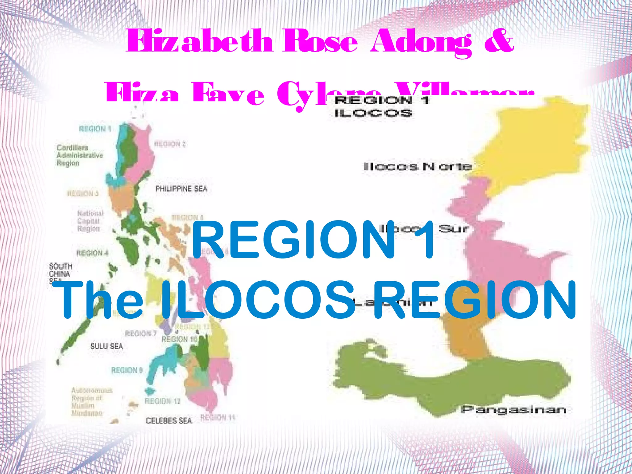 Region 1 of the Philippines (ilocos) | PPT