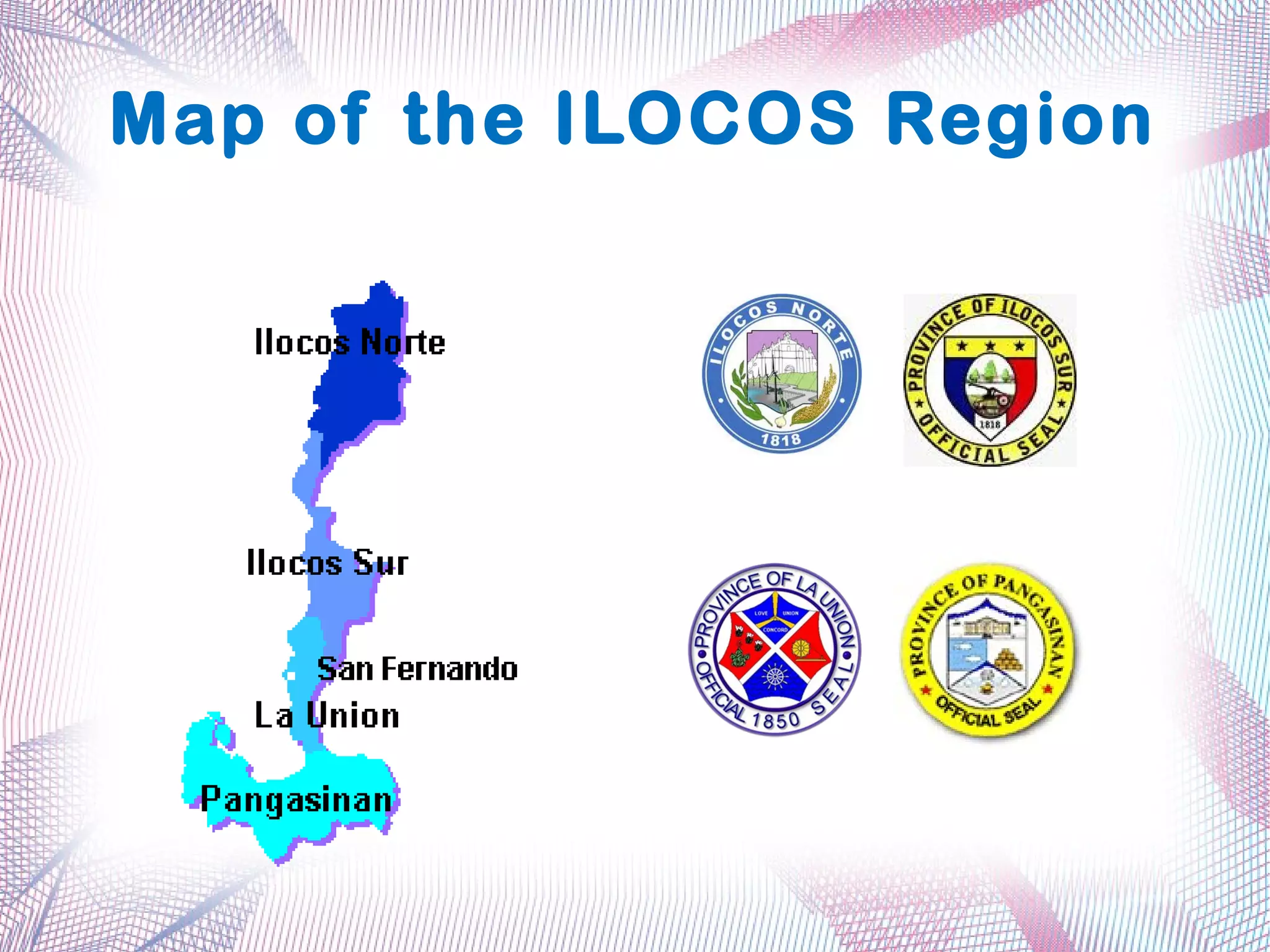 Region 1 of the Philippines (ilocos) | PPT