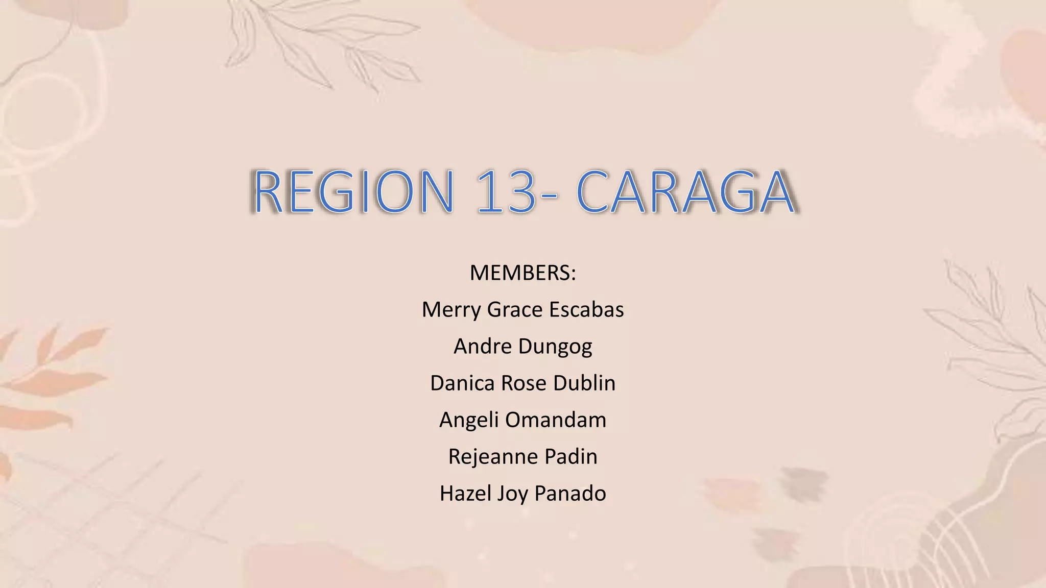 REGION 13-CARAGA.pptx