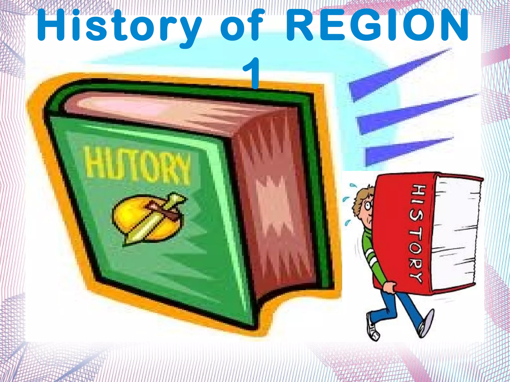 Region 1 cultures and traditions | PPT
