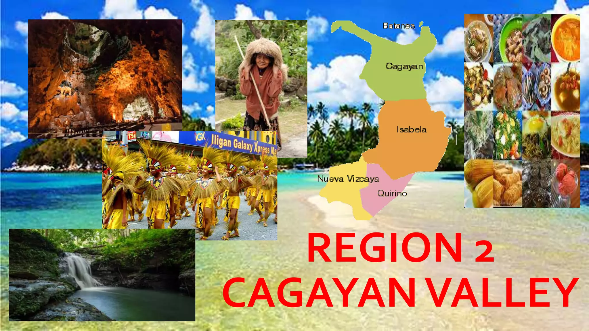 Region 2 cagayan valley | PPTX