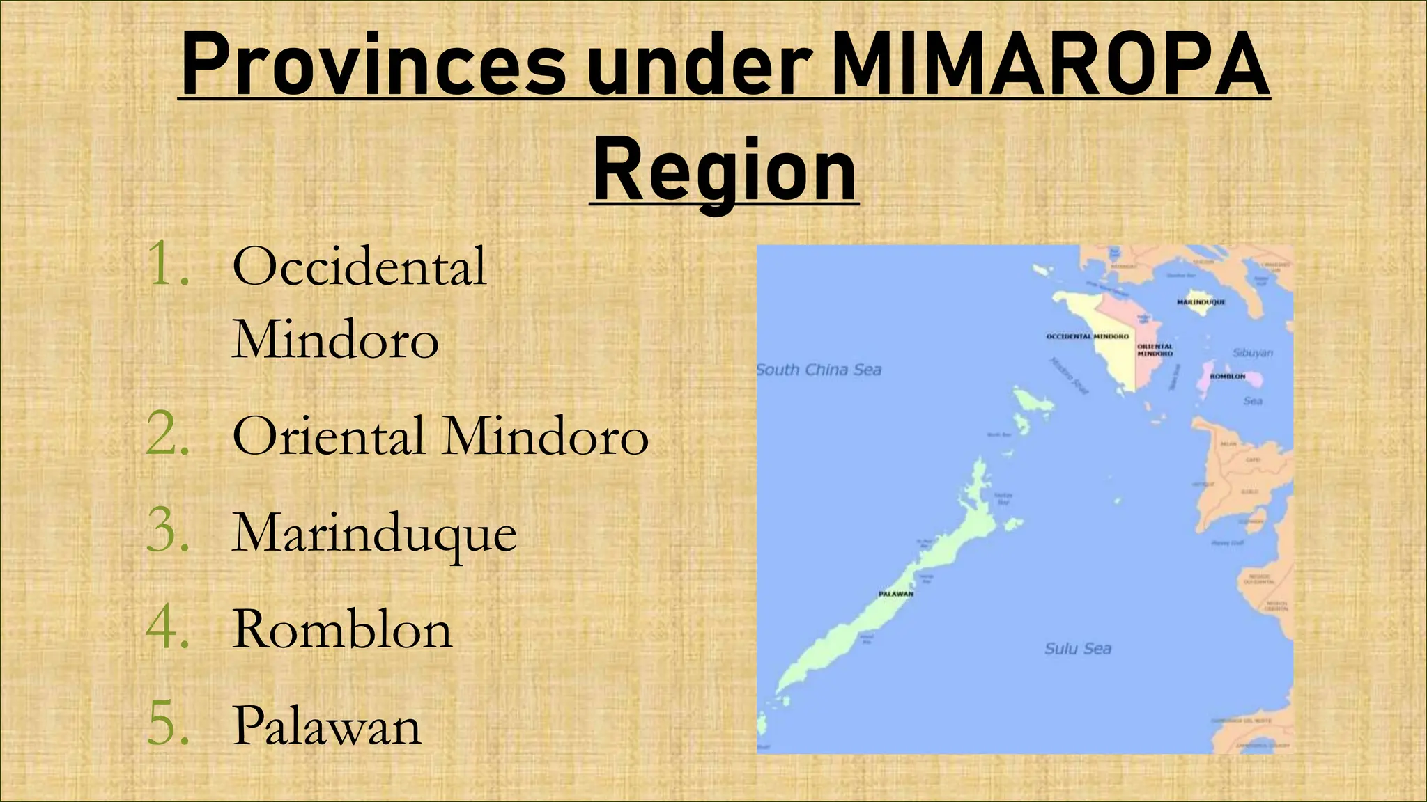 Region 4-B - MIMAROPA CAPITAL AND PROVINCES | PPTX