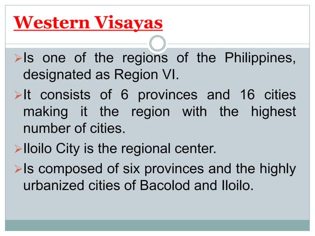 Region VI Philippines | PPTX | South America Travel | Travel Locations