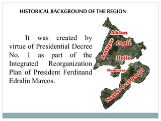 Region VI Philippines | PPTX
