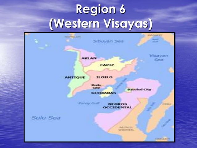 Region 6-Western Visayas | PPT