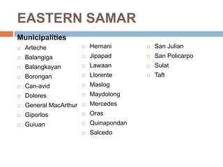 Region 8: Eastern Visayas | PPTX