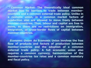 Regional Economic Integration | PPT