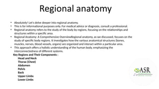 Regional anatomy ppt presentation by v.jagadeesh Rama Mukesh | PPTX