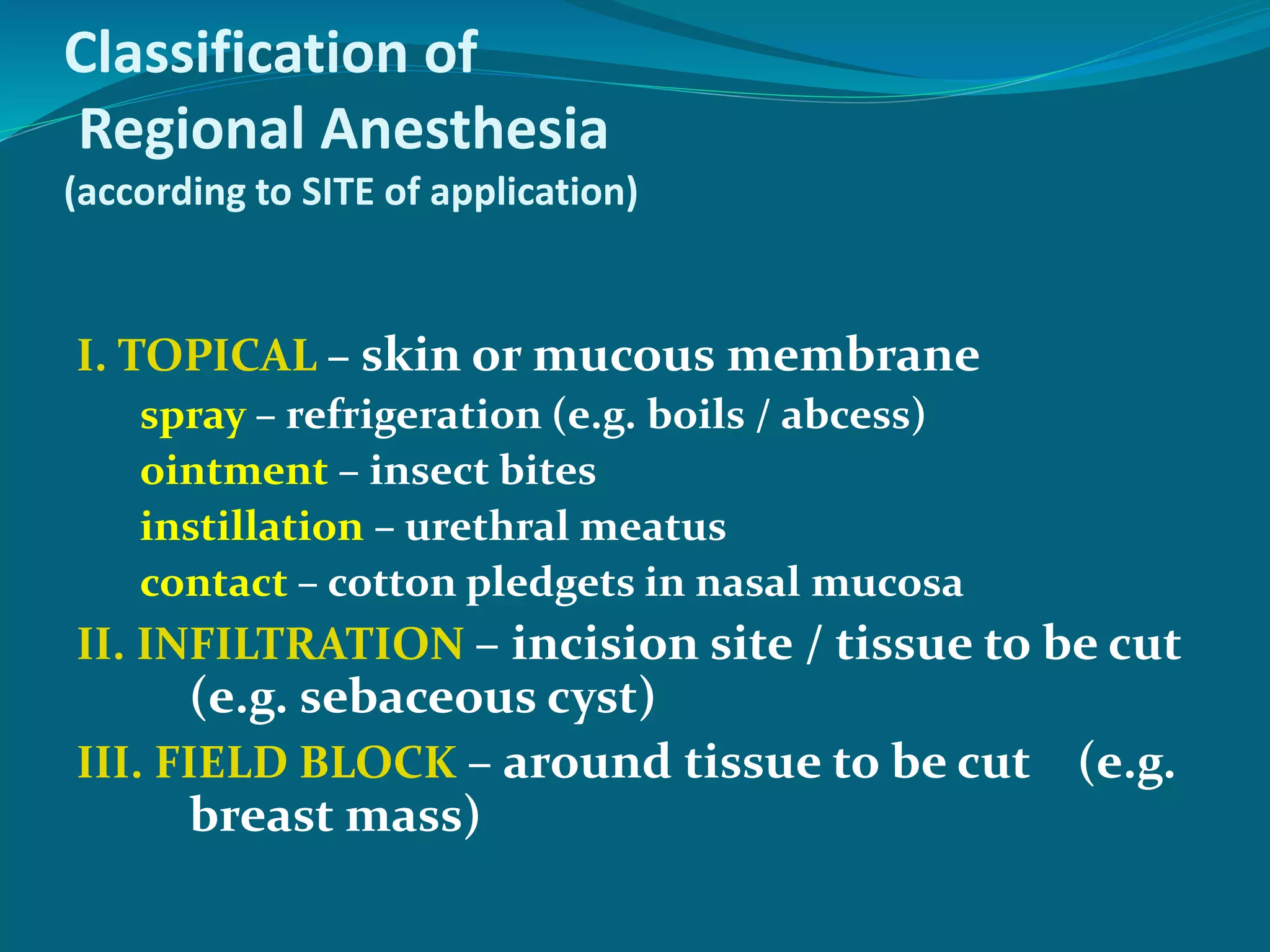Regional anesthesia | PPTX