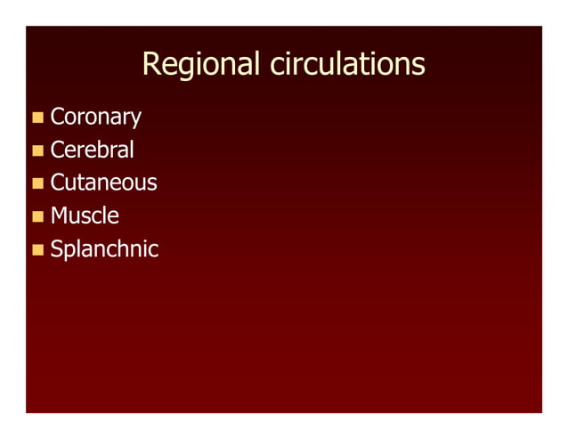 Regional circulations by rajnee | PPTX | Heart and Cardiovascular ...